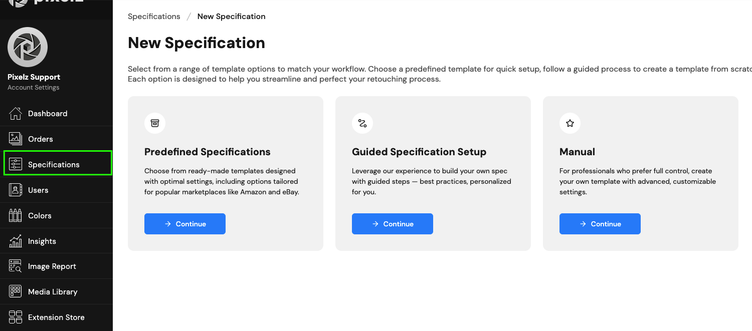 Options for Creating Specifications – Pixelz